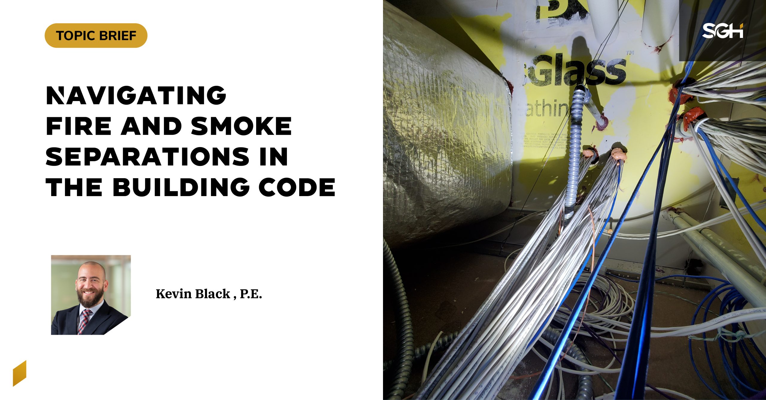 Navigating Fire and Smoke Separations in the Building Code - SGH